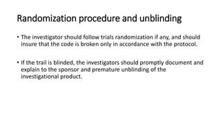 roles and responsibilities of Investigator[663] | PPTX