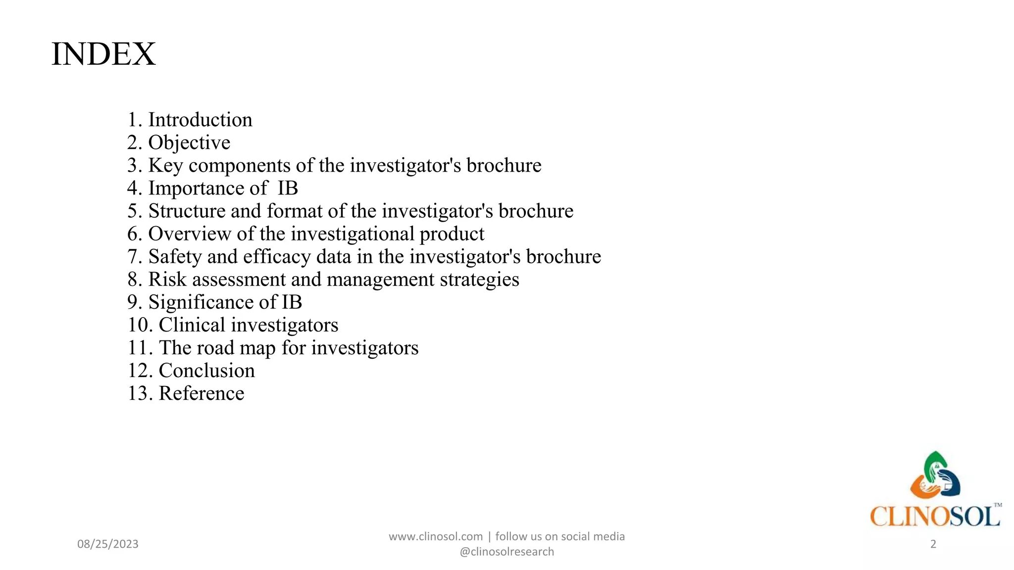 Investigator's Brochure - The Road Map for Investigators | PPTX