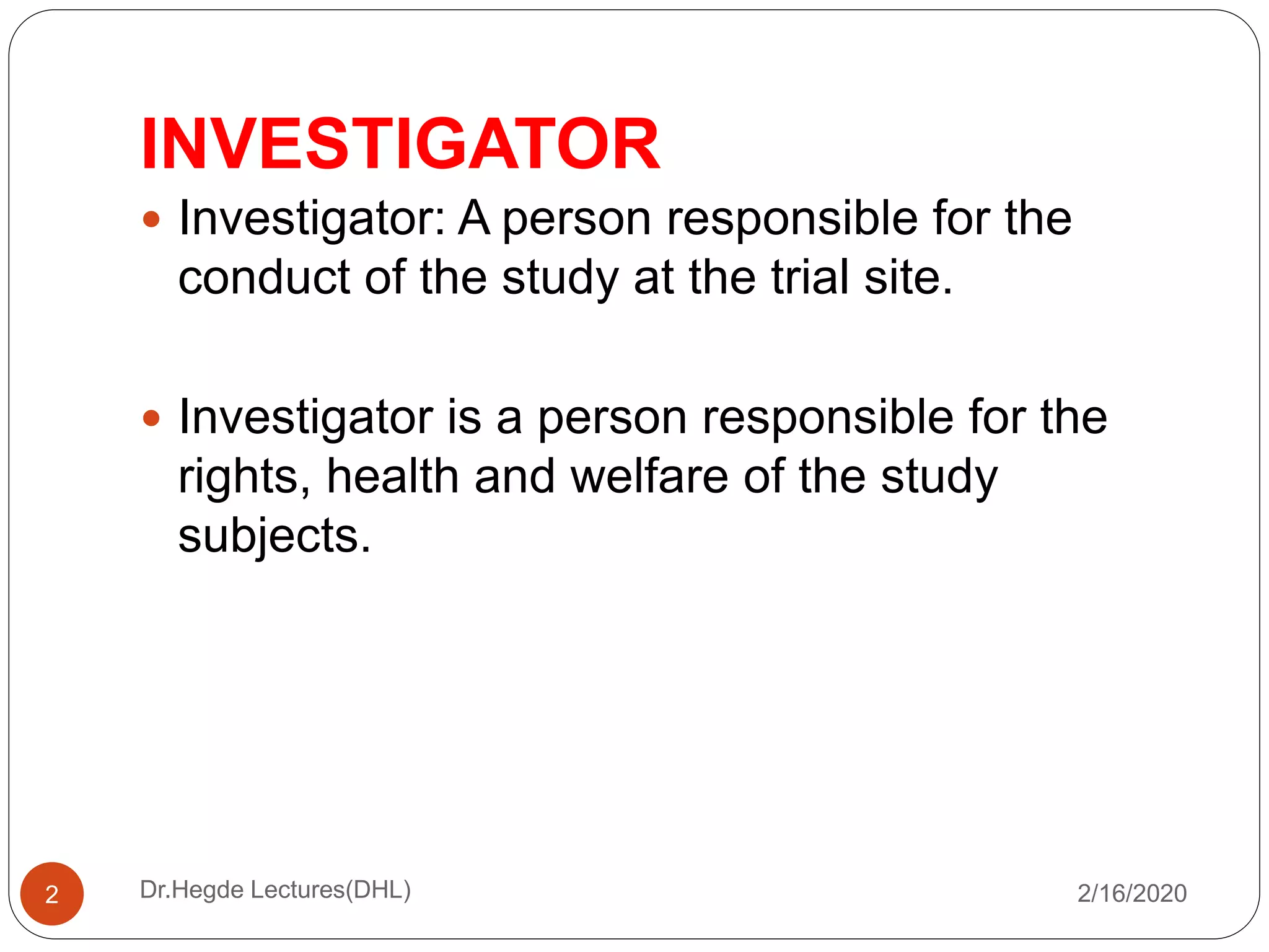 Investigator Role and Responsibilities | PPT