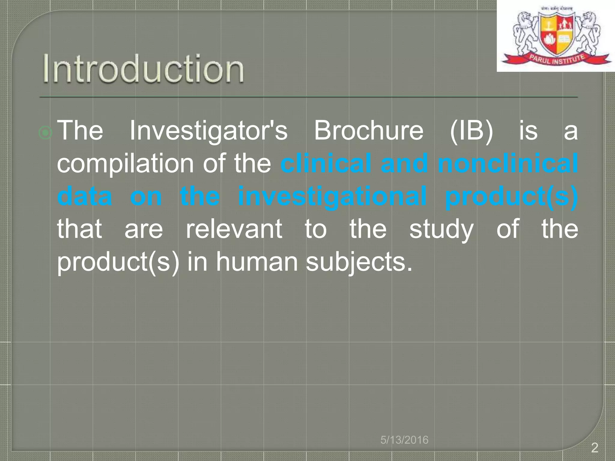 Investigator's brochure | PPTX