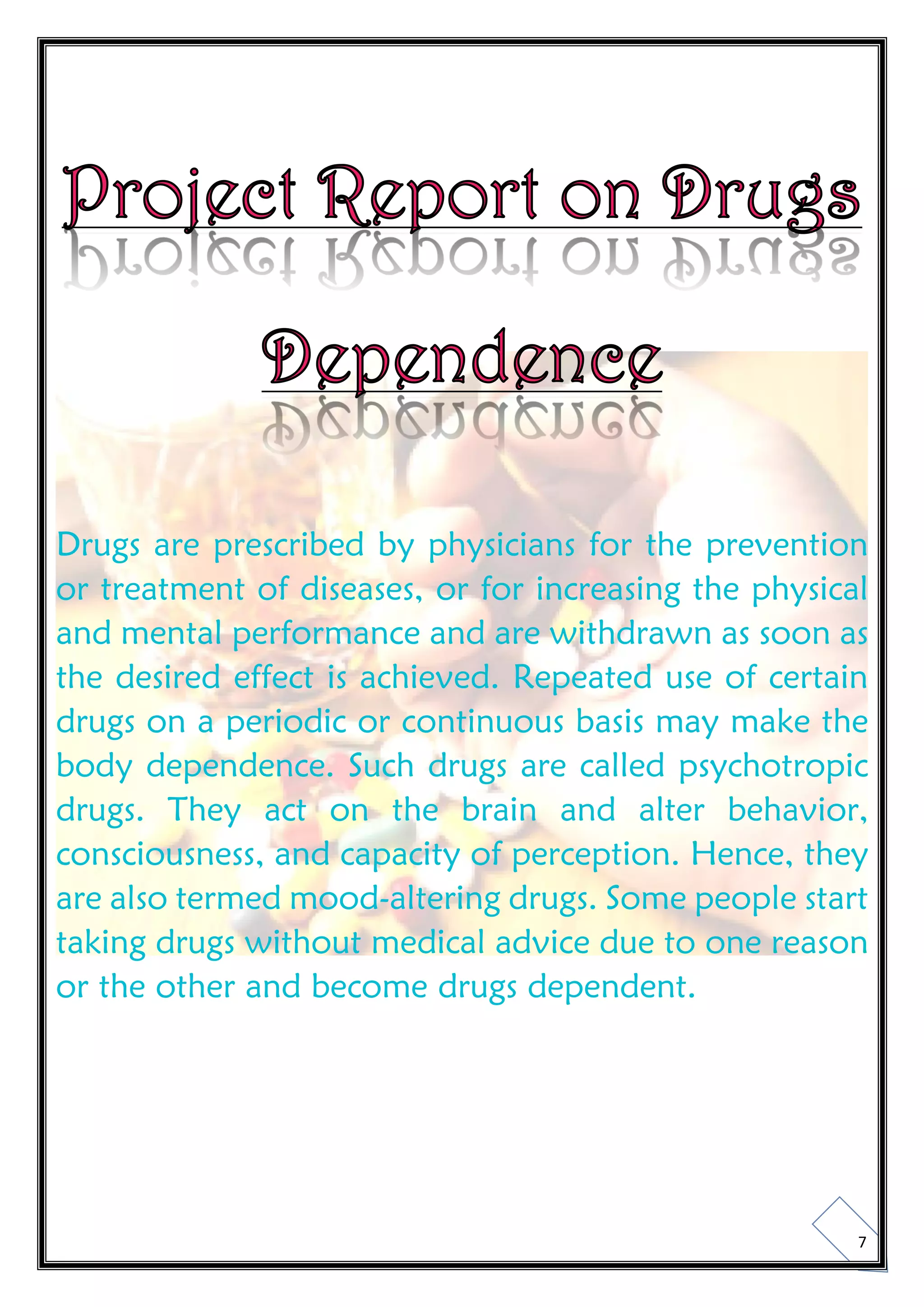 Debesh's Investigatory Project On Drugs Addiction | PDF