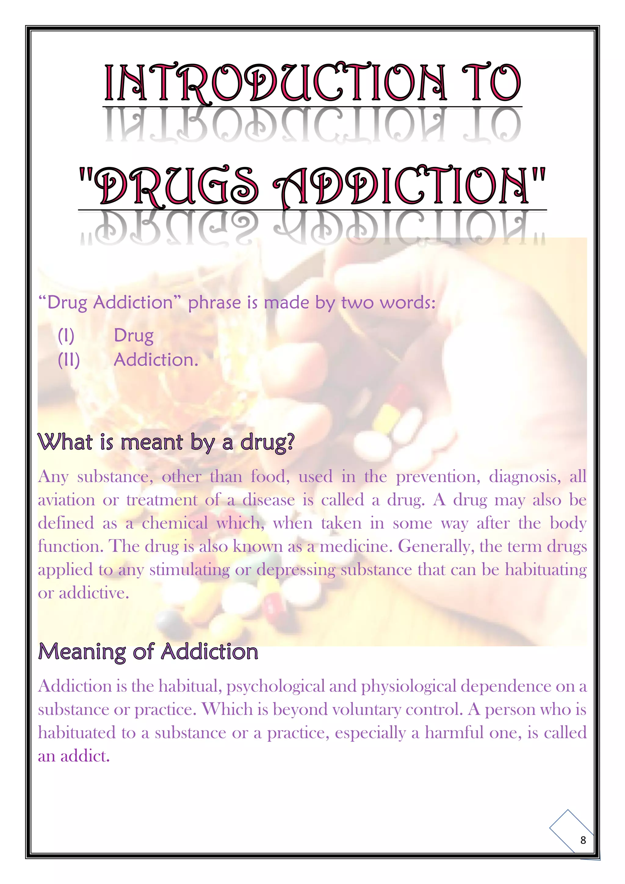 Debesh's Investigatory Project On Drugs Addiction | PDF