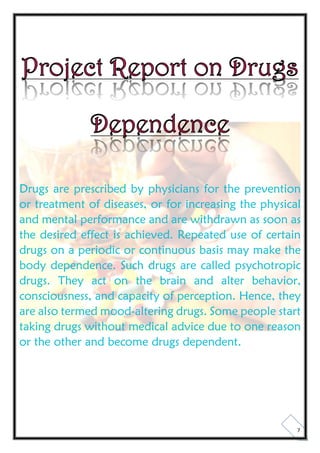 Debesh's Investigatory Project On Drugs Addiction | PDF