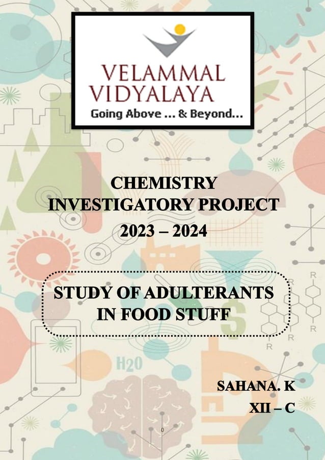 STUDY OF ADULTERANTS IN FOOD STUFFS.pdf | Chemistry | Science