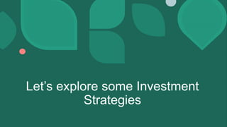 Investing 101 for non financial folks | PPTX