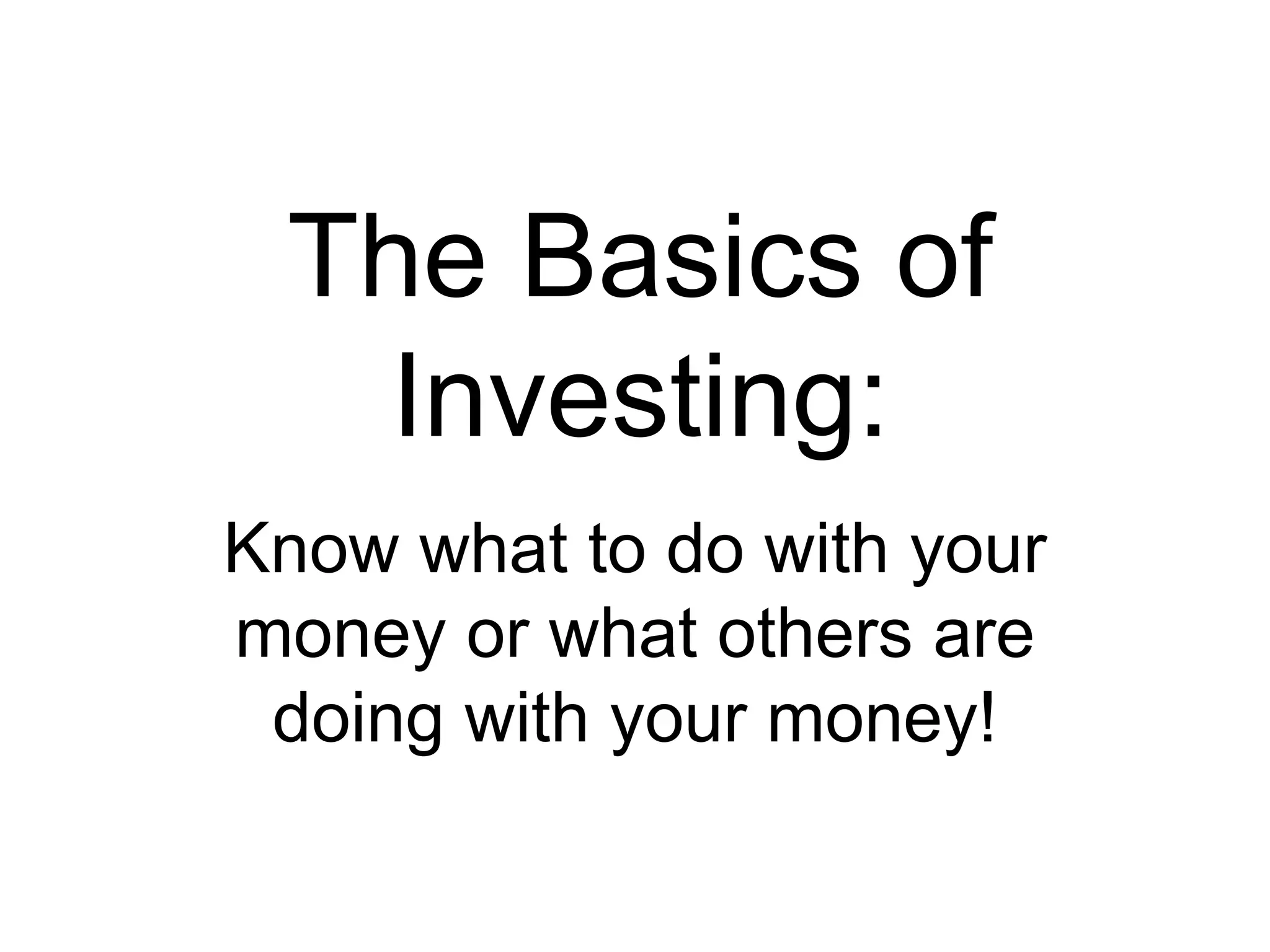 Investing basics | PPT