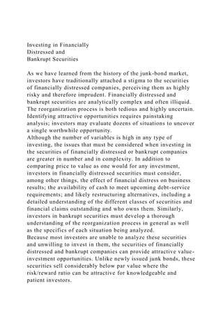 Investing in FinanciallyDistressed andBankrupt SecuritiesA.docx