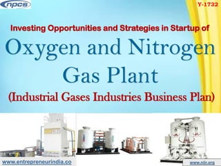 Investing opportunities and strategies in startup of oxygen and nitrogen gas plant (industrial ...