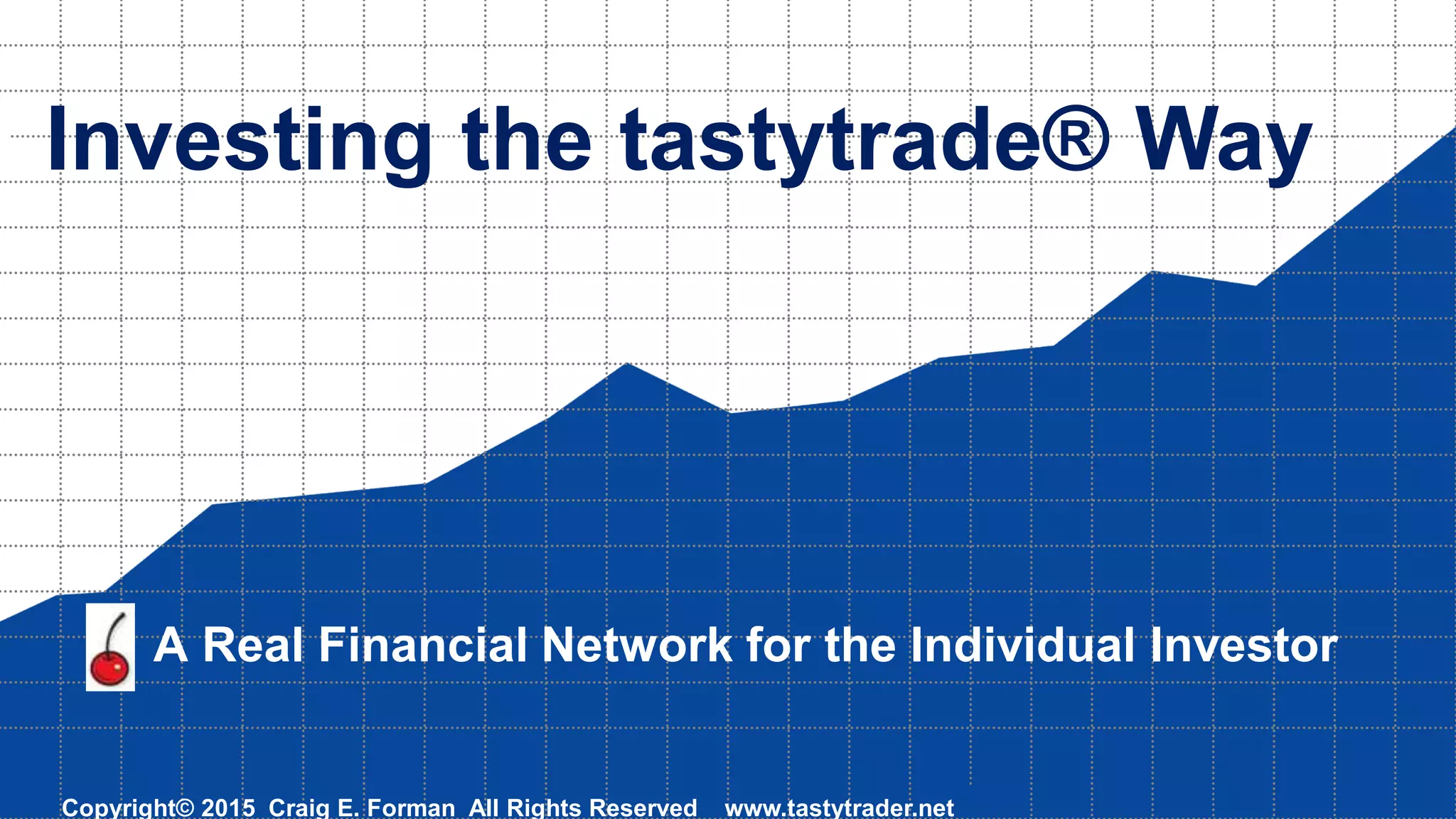 Investing the tastytrade Way Overview | PDF
