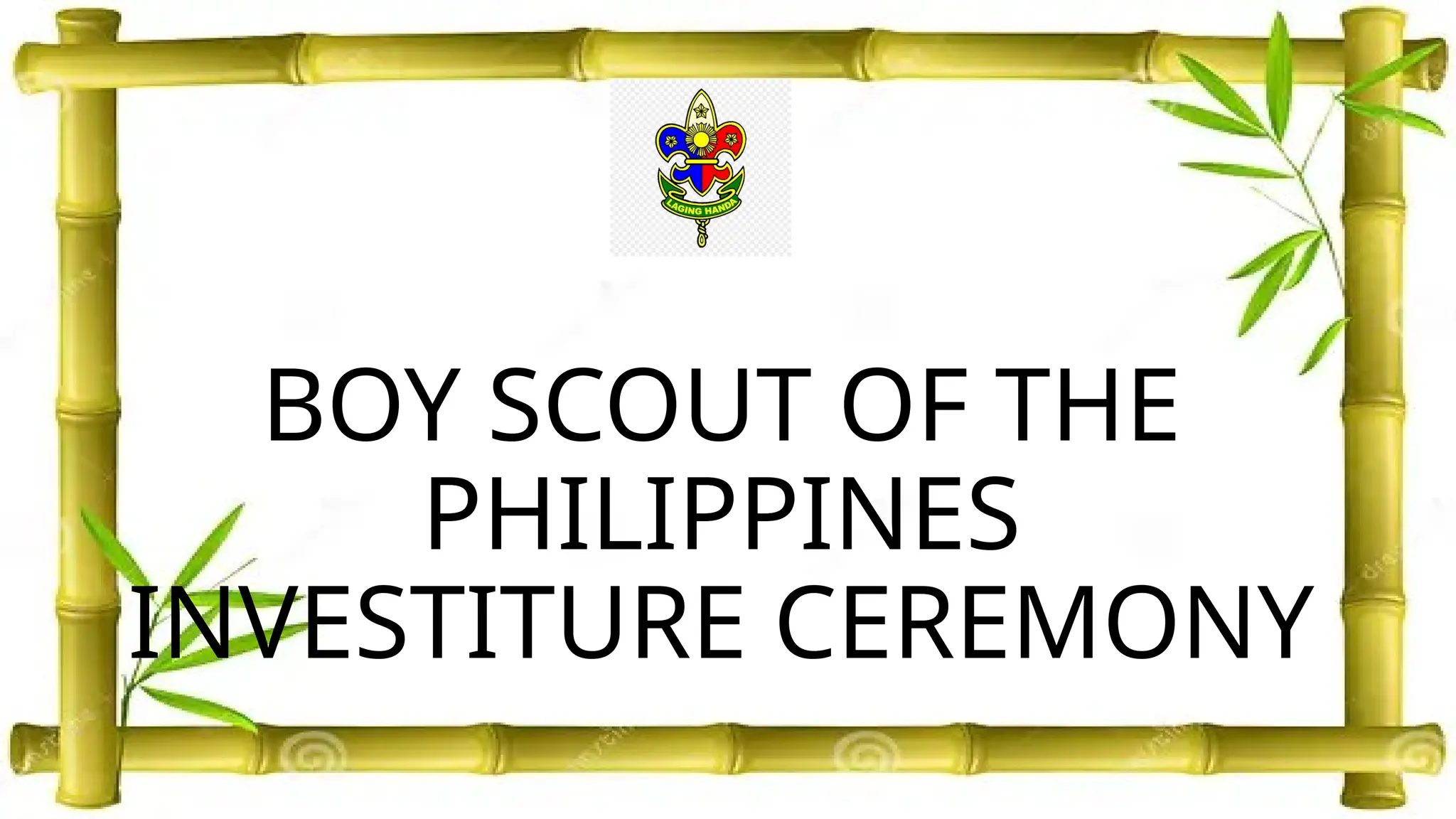 INVESTITURE CEREMONY for BSP New members | PPTX