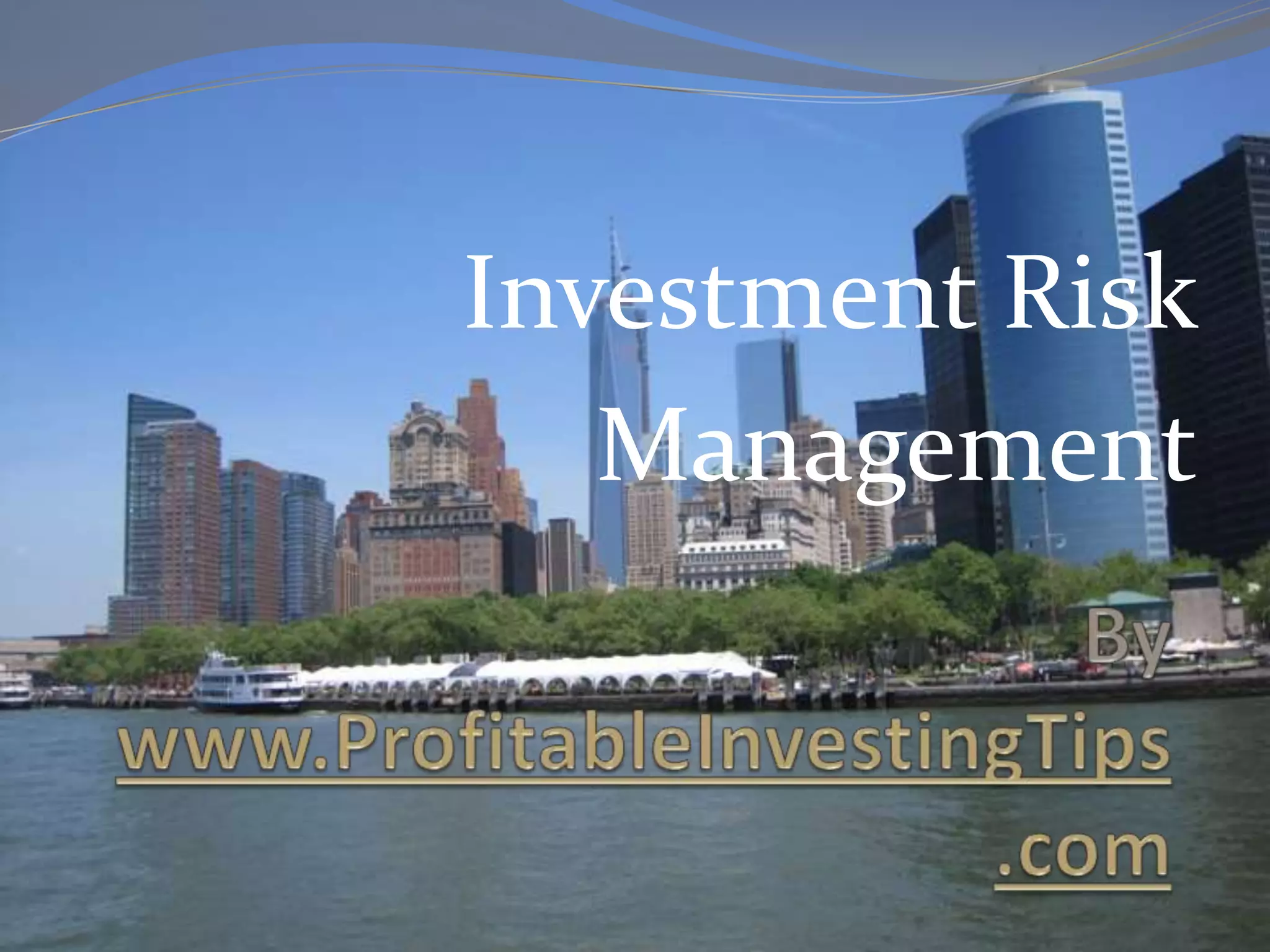 Investment Risk Management | PPTX