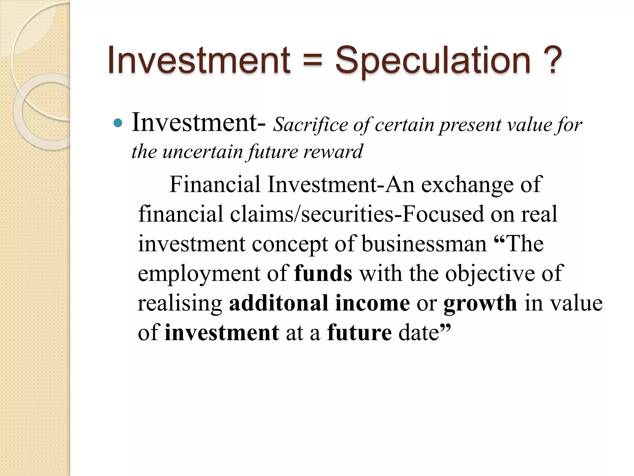 Investment Vs Speculation , Gambling and Arbitrage | PPTX