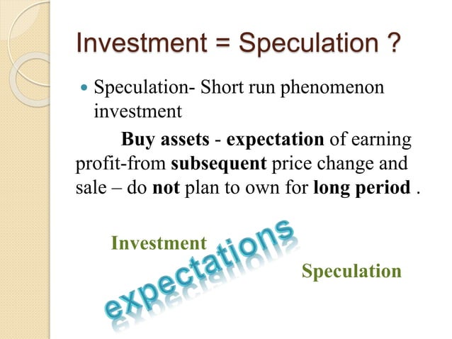 Investment Vs Speculation , Gambling and Arbitrage | PPTX