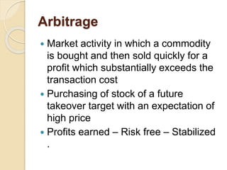 Investment Vs Speculation , Gambling and Arbitrage | PPTX