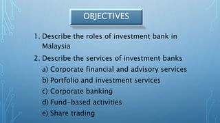 Investment bank | PPTX