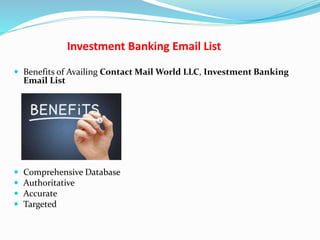Investment banking email list | PPTX