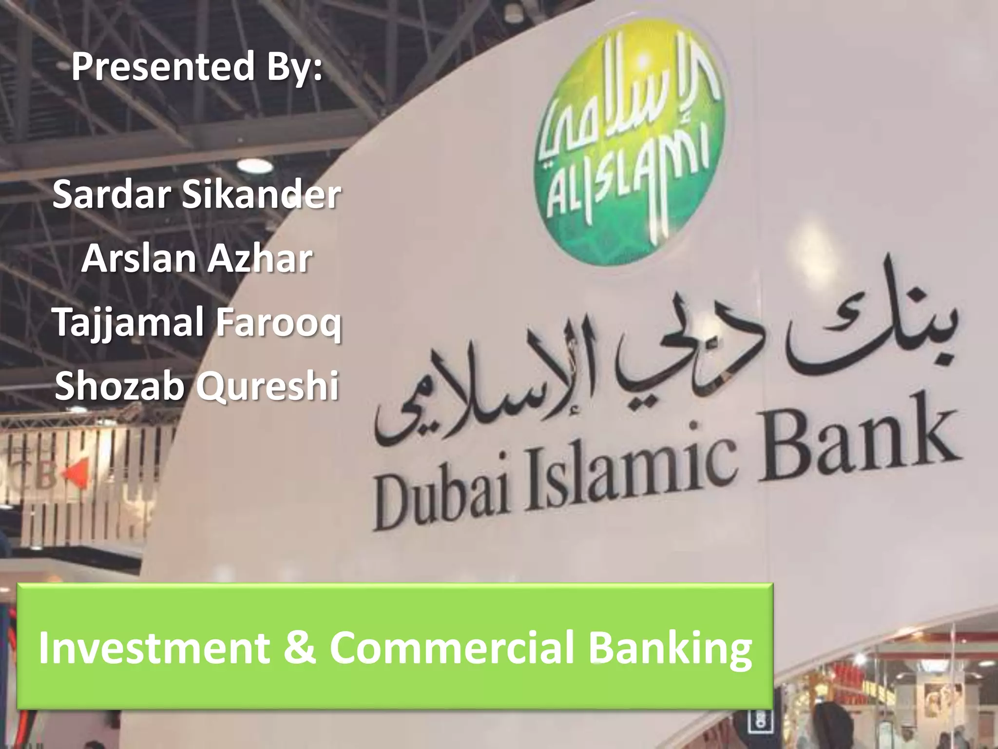 Dubai Islamic Bank Pakistan Ltd. (DIBPL) | PPT