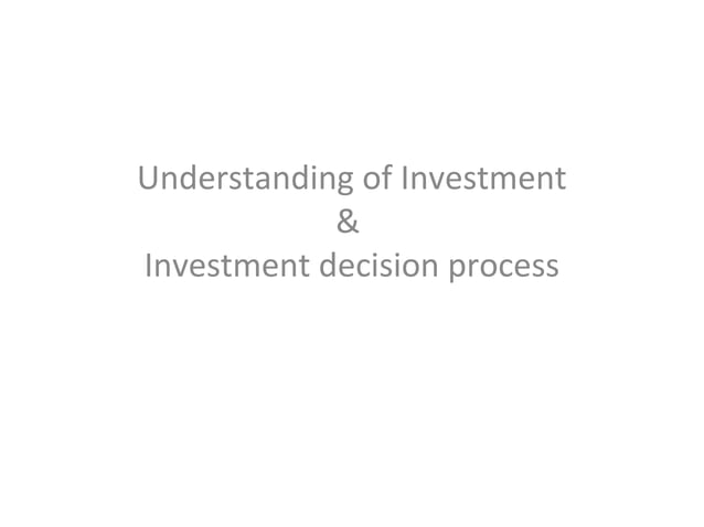 Investment Decision Process | PPT