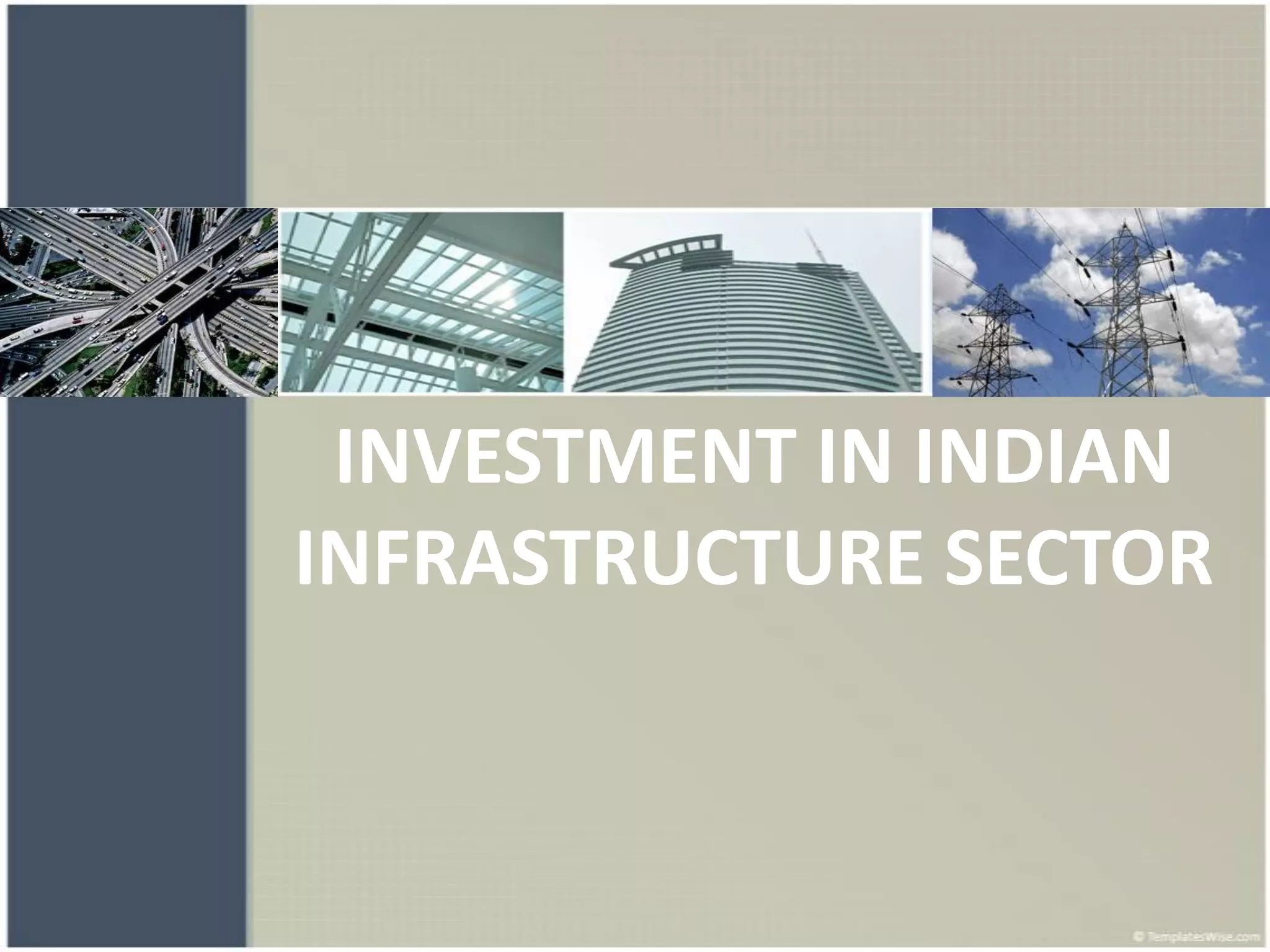 Investment opportunities in Indian infrastructure sector | PDF