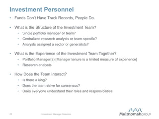 Investment Manager Selection | PPTX | Stocks and Bonds | Personal Investing