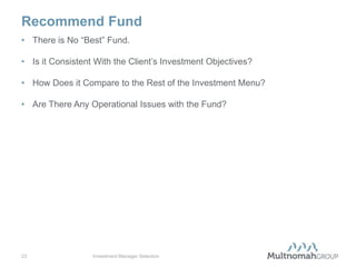 Investment Manager Selection | PPTX | Stocks and Bonds | Personal Investing
