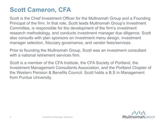 Investment Manager Selection | PPTX | Stocks and Bonds | Personal Investing