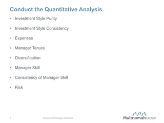 Investment Manager Selection | PPTX | Stocks and Bonds | Personal Investing