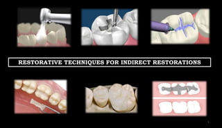 CEMENTATION OF INLAY AND VARIOUS TECHNIQUE FOR TEMPORIZATION | PPTX