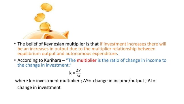 Investment multiplier | PPTX | Business Accounting & Finance | Business
