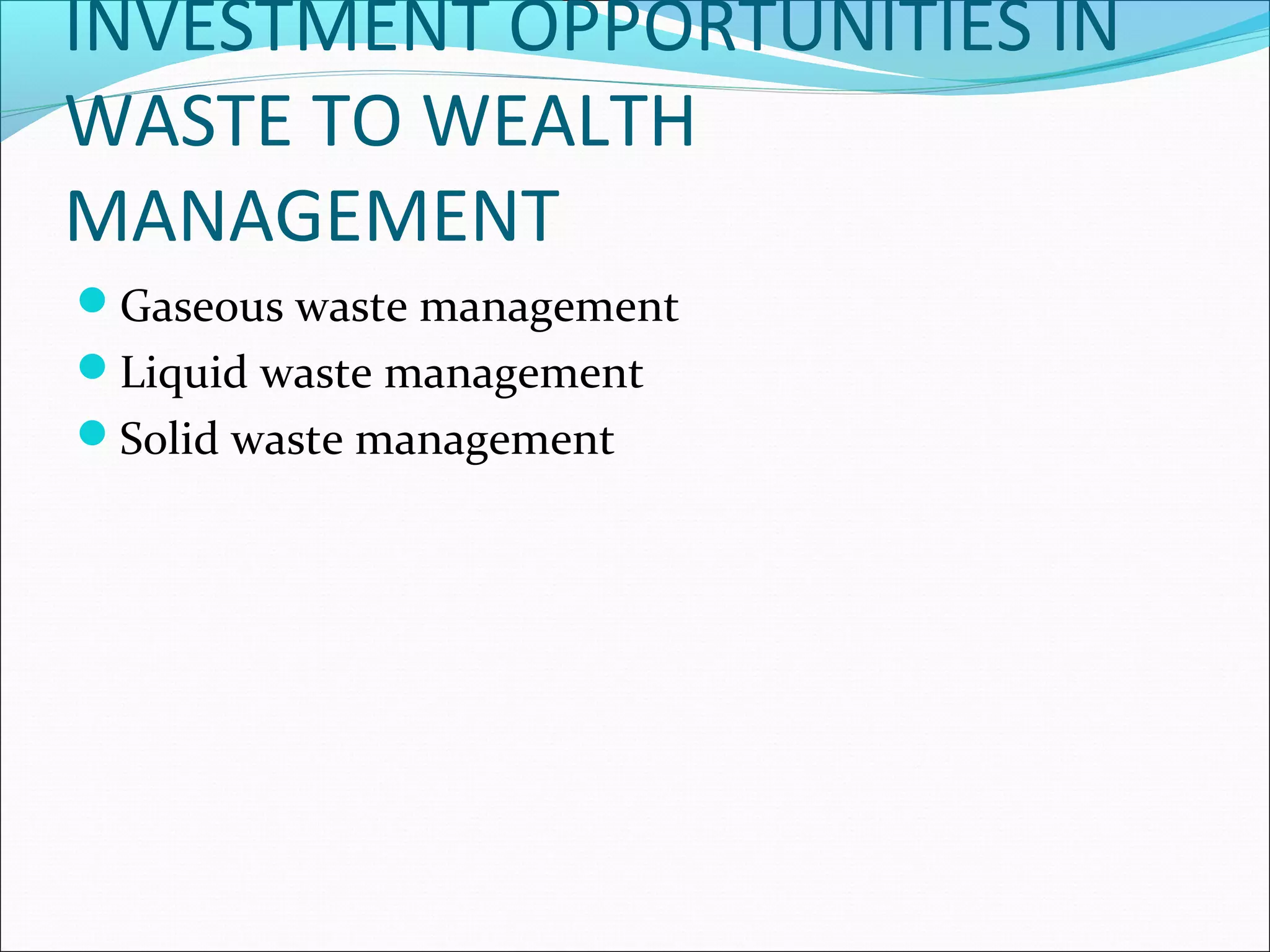 Investment opportunities in waste management | PPT