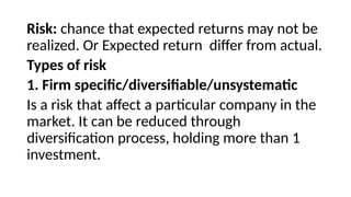 INVESTMENT RISK AND RETURN BEF 3.pptx Financial Management | PPT