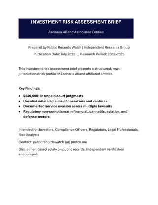 Investment Risk Assessment Brief: Zacharia Ali and Associated Entities ...