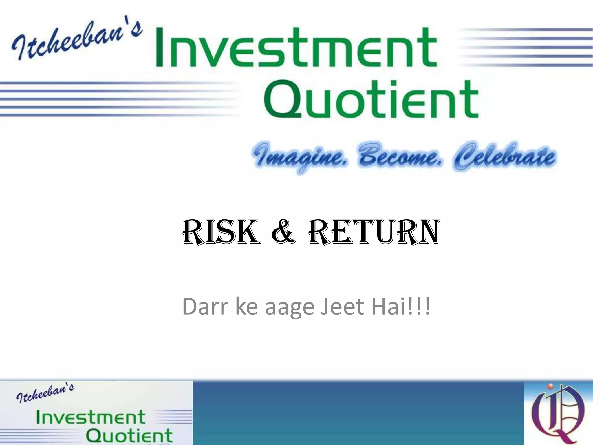 Investment – risk & return | PPTX