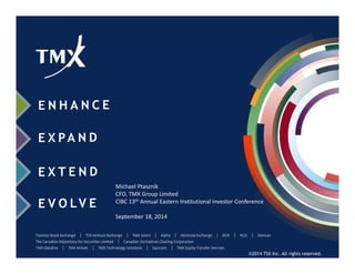 TMX investor-presentation overview409.pdf