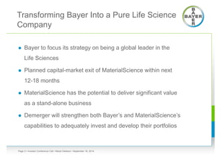 Investor Conference Call 2014-09-18: Transforming Bayer into a Pure ...