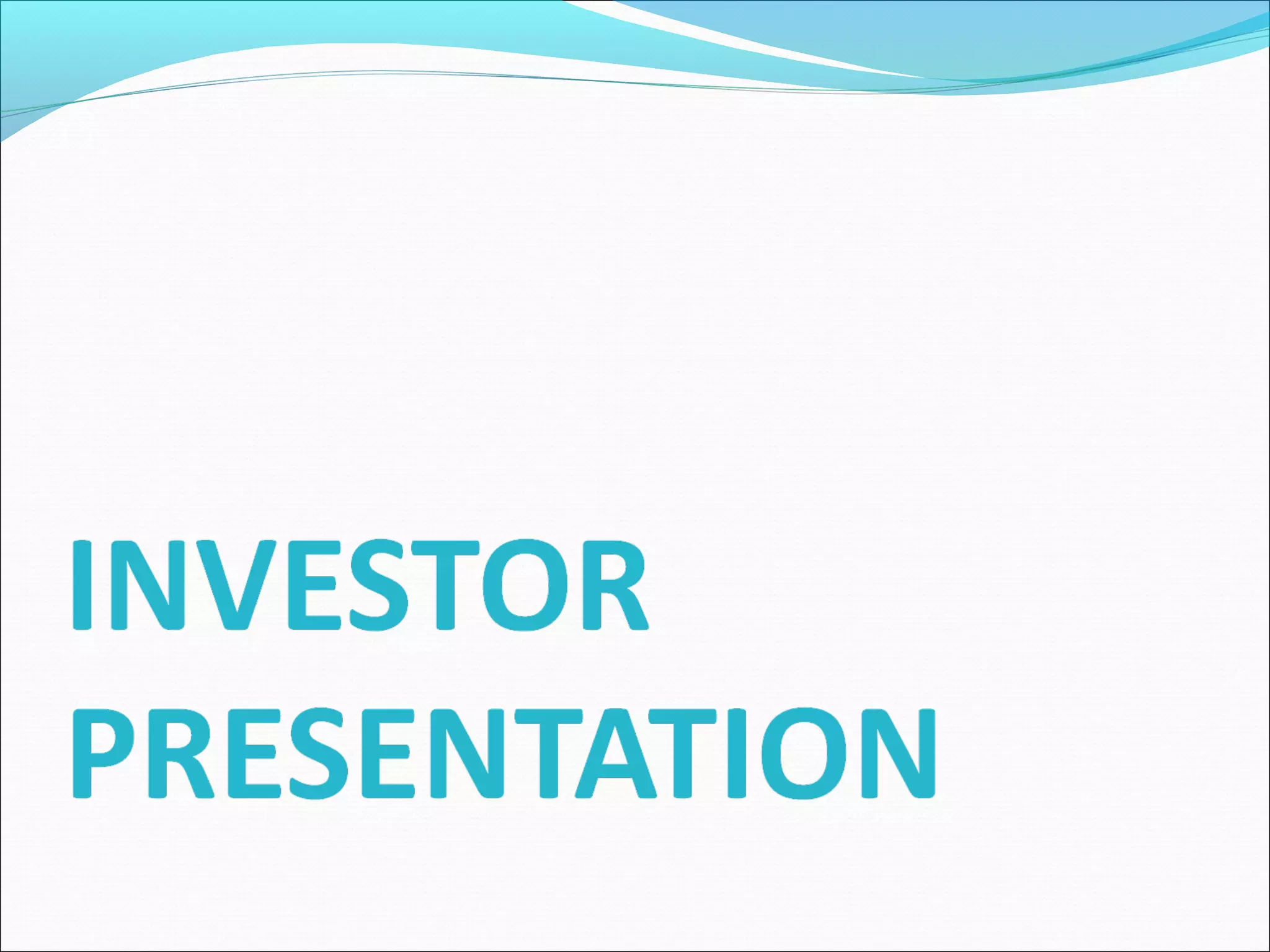 Investor Presentation | PPT