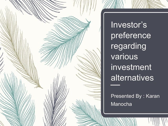 Investor's preference | PPT