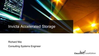 Cisco UCS Invicta accelerated storage | PPT