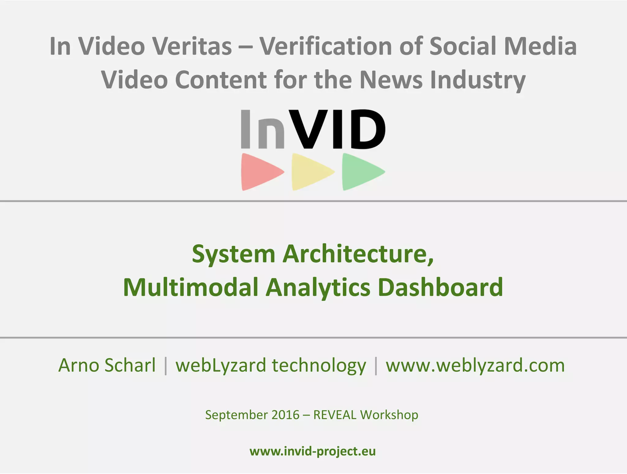 InVID platform presentation at SMVW16 | PPT
