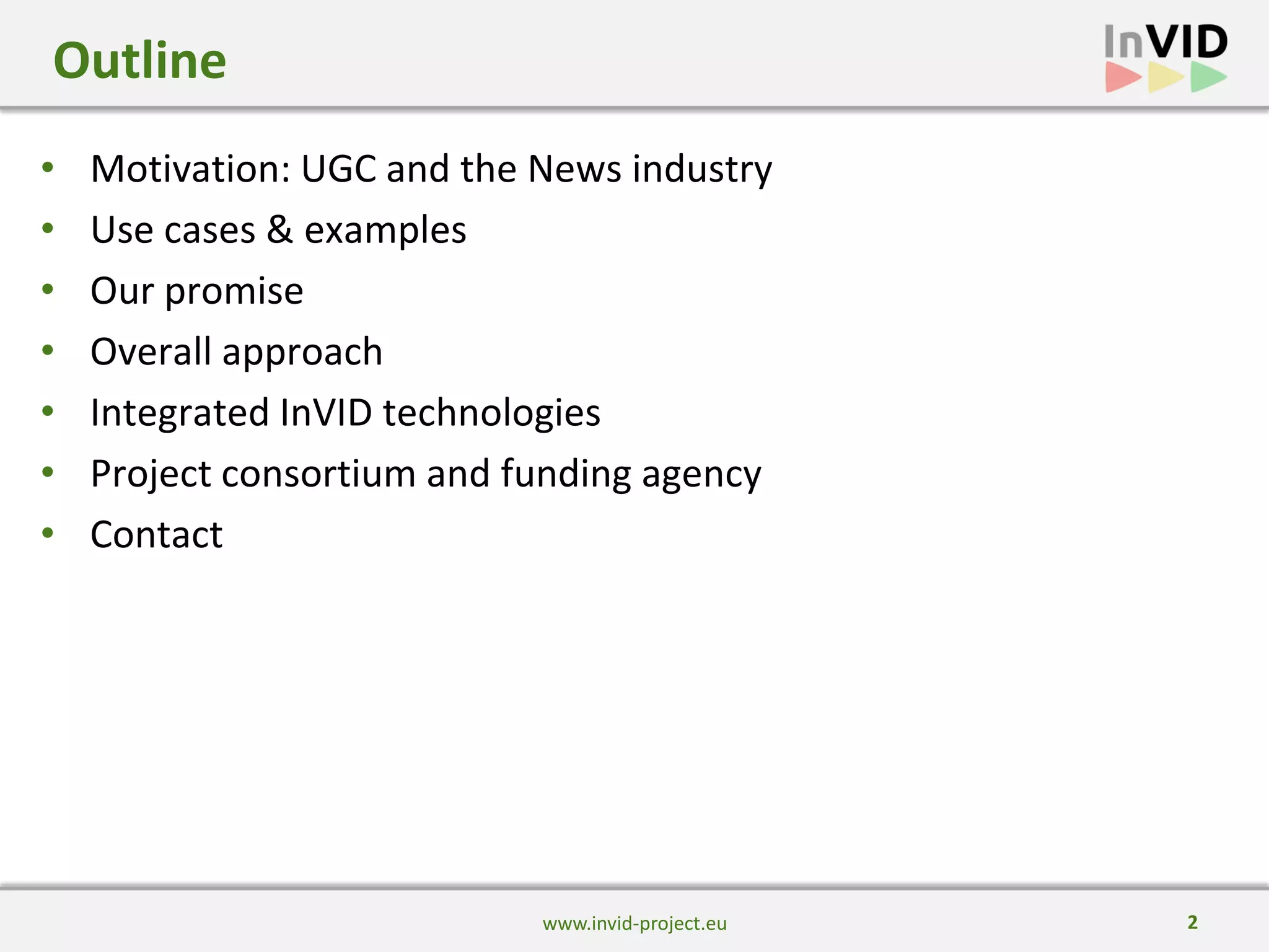 Presentation of the InVID project and verification technologies | PPT