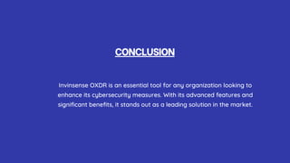 Invinsense OXDR - A Cybersecurity Service by Infopercept | PDF