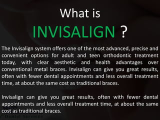 All about INVISALIGN | PPTX
