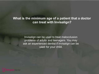 Invisalign FAQS | PPTX