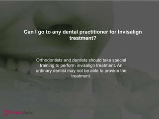 Invisalign FAQS | PPTX