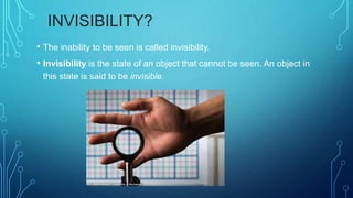 Invisibility ppt | PPTX
