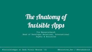 The Anatomy of Invisible Apps | PPT