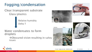 Invisible but functional - anti-fog coatings | PPTX