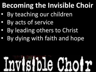 Invisible choir | PPTX