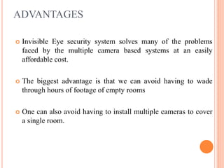 gsk Invisible eye advanced security system ppt | PPTX