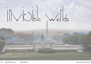 Invisible worlds cm-trends | PPT